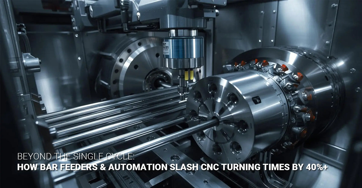 How Bar Feeders & Automation Slash Cycle Times by 40%