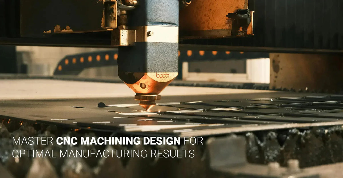 How Can You Master CNC Machining Design for Optimal Manufacturing Resu